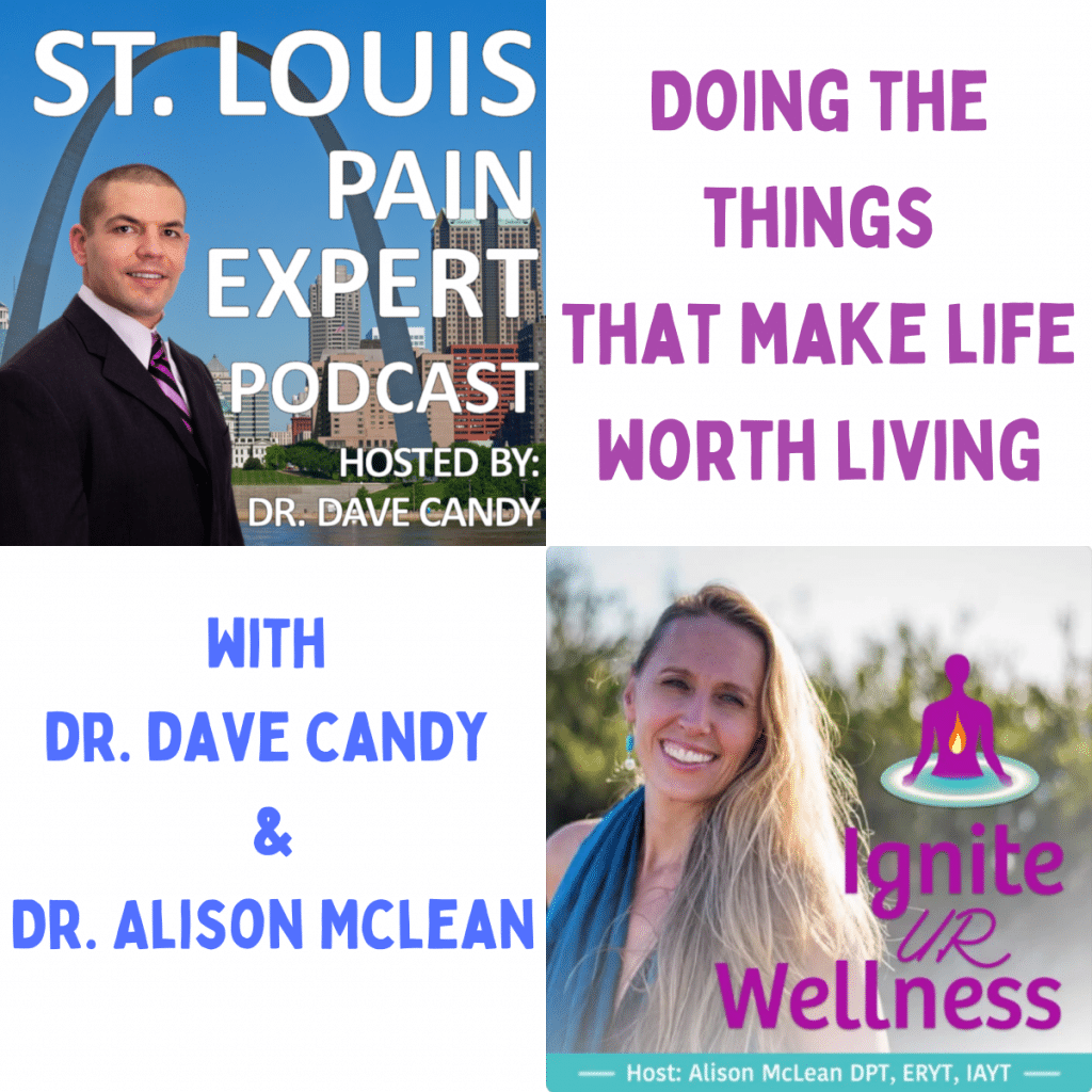 Doing The Things That Make Life Worth Living with Dr. Dave Candy & Dr ...
