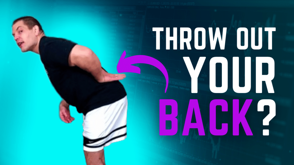 My Back Went Out! How To Stop Throwing Out Your Back