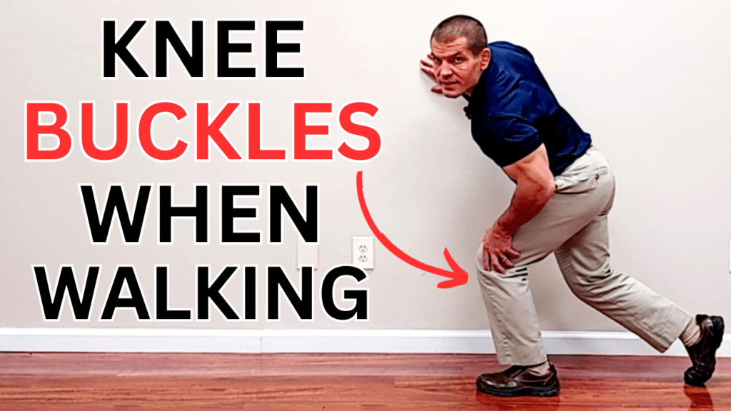 Why Your Knee Buckles When Walking | Stop It From Giving Out