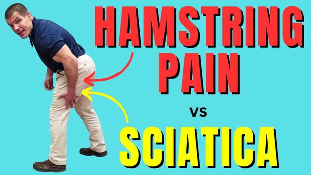 Hamstring Pain vs Sciatica: How To Relieve Pain In Back Of Thigh