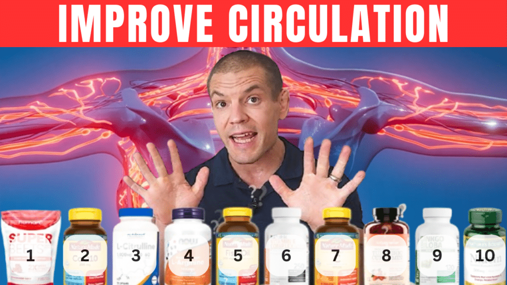 10 Best Supplements to Improve Circulation