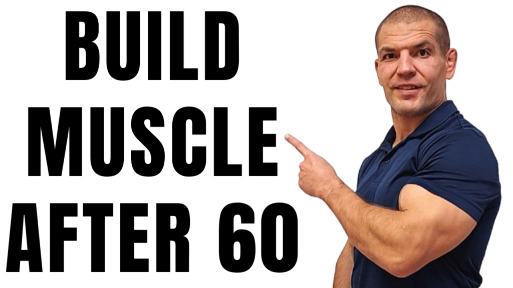 To Build Muscle After 60, You Must Do THIS