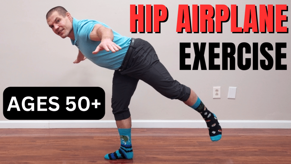 Hip Airplane Exercise: Improve Hip Mobility and Stability