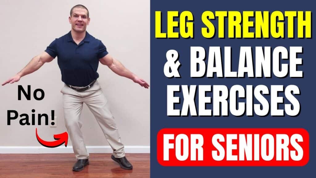 Leg Strength and Balance Exercises for Seniors